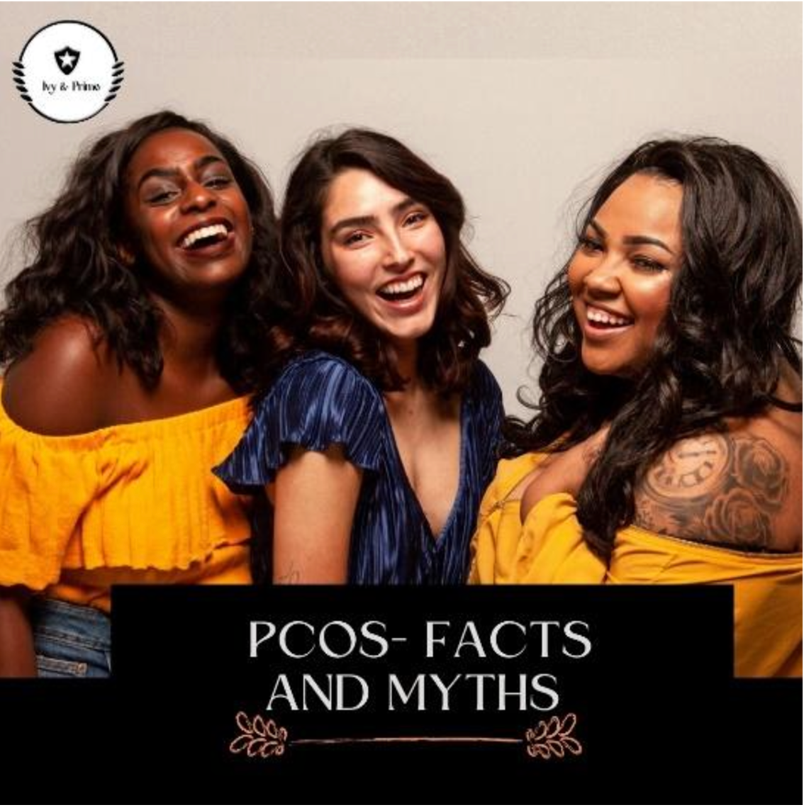 PCOS Facts and Myths – Ivy and Prime